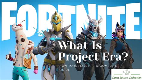 What Is Project Era How To Install It A Complete Guide