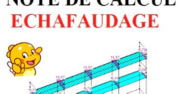 Note De Calcul Échafaudage Un site dédié à la conception plan de maison cuisine salle de bain