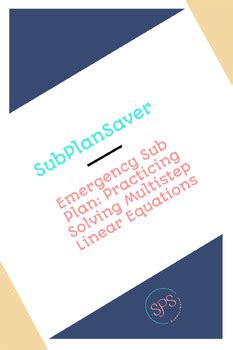 Emergency Sub Plan Practice Solving Multistep Linear Equations By SubPlanSaver