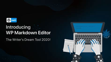 introducing wp markdown editor writer s dream tool 2022 wppool