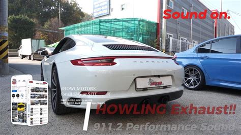 포르쉐 9112 카레라 991 Mk2 퍼포먼스 배기음 드라이빙 사운드 증폭향상 Howling 가변배기 튜닝 스포츠범퍼 디퓨저 적용 듀얼 머플러 세팅 Youtube