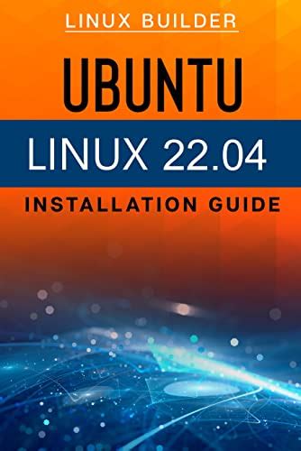 ubuntu linux 22 04 install tutorial guide ebook builder linux kindle store
