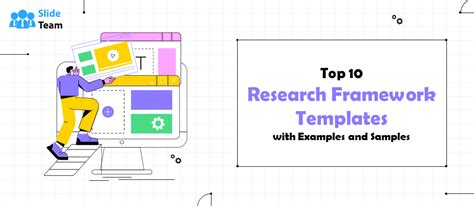 Top 10 Research Framework Templates With Examples And Samples