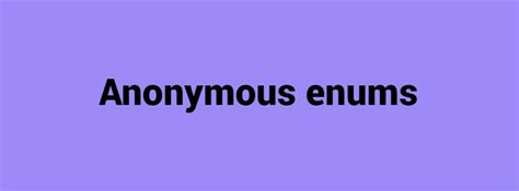 Anonymous Enums A Platform For Wireless