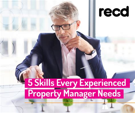 Real Estate Career Developers 5 Skills Every Experienced Property Manager Needs