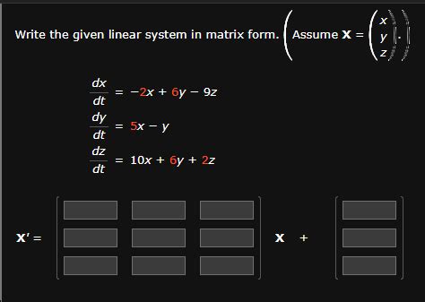Solved Write The Given Linear System In Matrix Form Assume Chegg