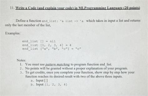 Solved 11 Write A Code And Explain Your Code In Ml