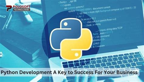 Python Development A Key To Success For Your Business Blog Polosoft