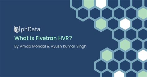 What Is Fivetran Hvr Phdata