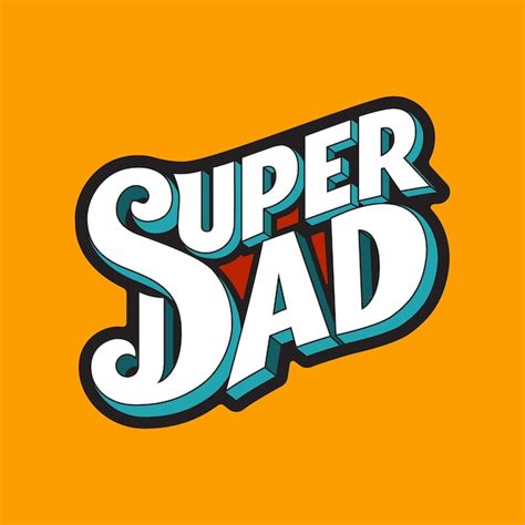 Premium Vector Super Dad Tshirt Design And For Any Print On Demand