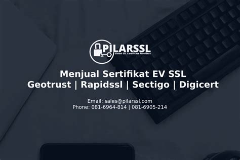 Jual Ev Ssl Sertifikat Indonesia Pilar Ssl Solution