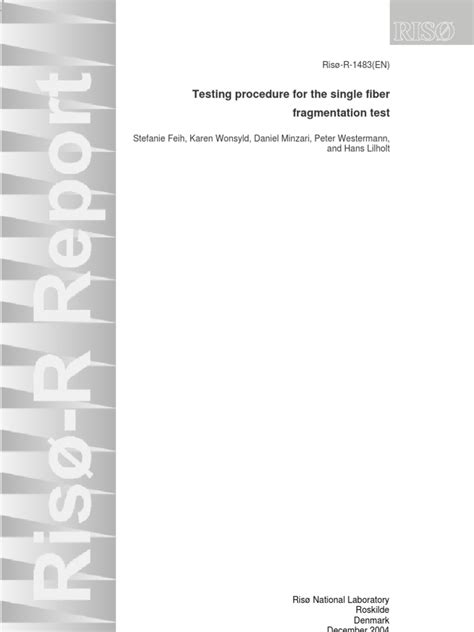 Testing Procedure For The Single Fiber Fragmentation Test Risø R 1483
