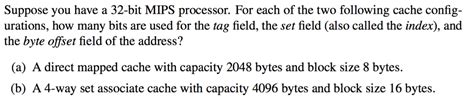 Solved Suppose You Have A Bit MIPS Processor For Each Of Chegg Com