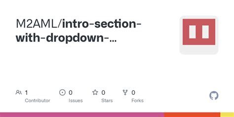 Github M Aml Intro Section With Dropdown Navigation Main