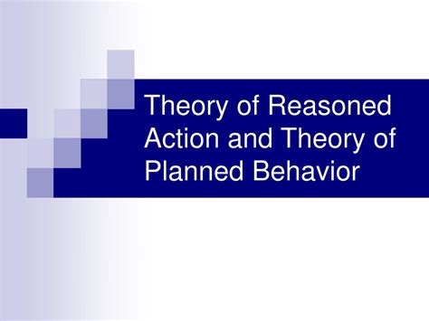 Ppt Theory Of Reasoned Action And Theory Of Planned Behavior Powerpoint Presentation Id552171