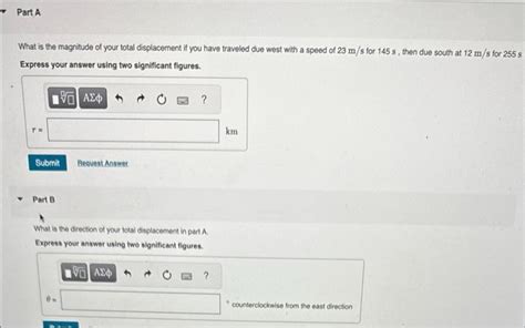 Solved What Is The Magnitude Of Your Total Displacement If