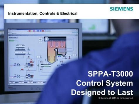SPPA T3000 Control System Designed To Last ICCI