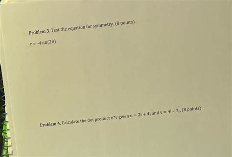 solved problem 3 test the equation for symmetry 8