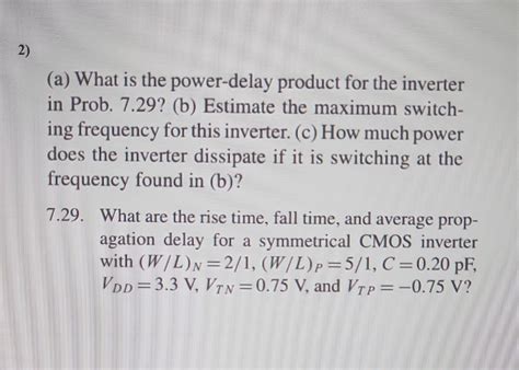 Solved A What Is The Power Delay Product For The Inverter