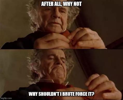 me looking at every single part two moments before regretting everything r adventofcode