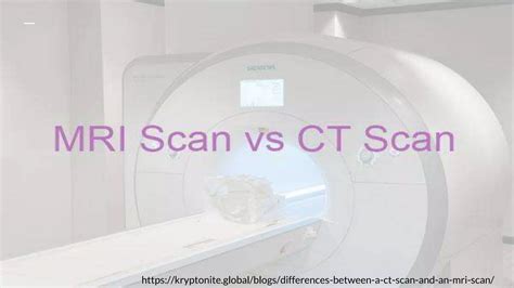 Difference Between Ct Scan And Mri Scan Pptx Medical Tests Medical Health