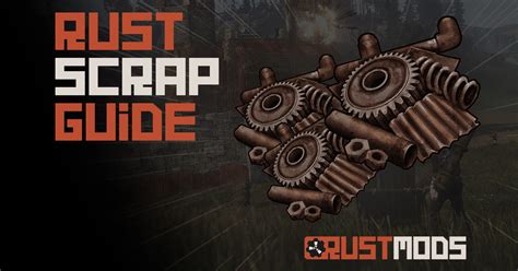 How To Get Scrap In Rust Fastest Ways In 2025
