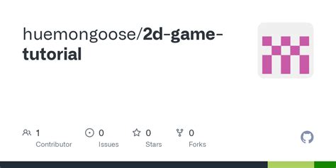 Github Huemongoose2d Game Tutorial