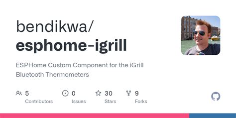 Github Bendikwaesphome Igrill Esphome Custom Component For The