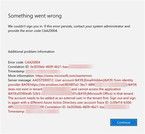 Caa20004 Aadsts90072 Account From Identity Provider Does Not Exist
