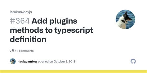 Add Plugins Methods To Typescript Definition · Issue 364 · Iamkundayjs · Github