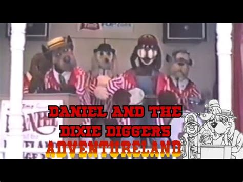 Daniel And The Dixie Diggers Adventureland Footage Youtube