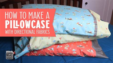 🛏️ How To Make A Pillowcase With Directional Fabrics Youtube