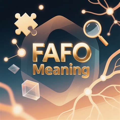Fafo Meaning The Origin Political Military And Tiktok Slang Behind F