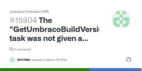 The Getumbracobuildversion Task Was Not Given A Value For The Required Parameter