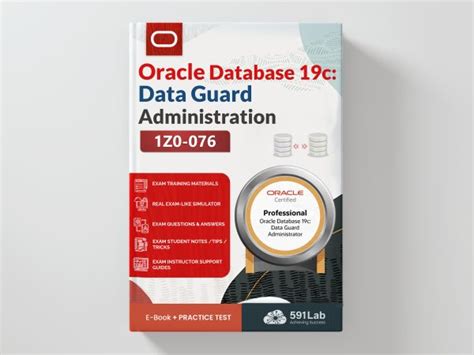 1z0 076 Oracle Database Data Guard Administration 591lab
