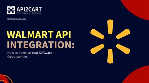 Ppt Walmart Api Integration How To Increase Your Software Opportunities In 2022 Powerpoint