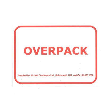 Overpack Label Air Sea Containers