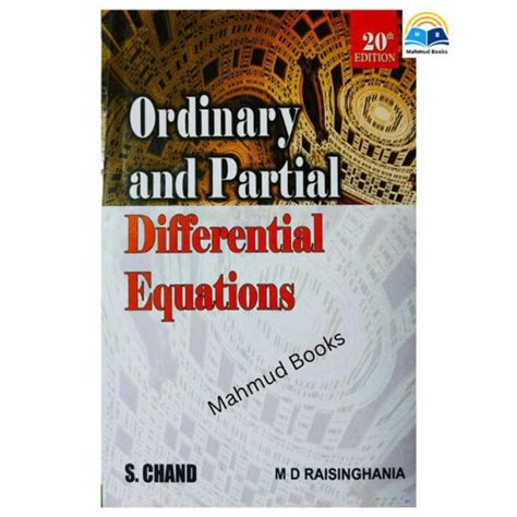 Ordinary And Partial Differential Equations By Dr M D Raisinghania Bd