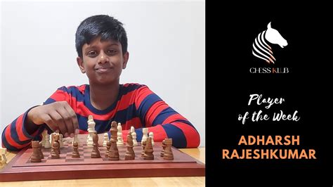 Adharsh Rajeshkumar The Master Among The Budding Minds Chess Klub