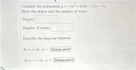 Solved Consider The Polynomial Y X3 4 6x 7 X 5 State