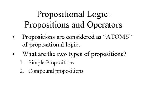 Introduction To Symbolic Logic Propositional Logic Truth Functional