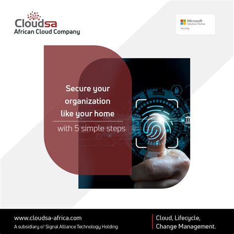5 Simple Steps To Secure Your Organization Like Your Home Cloudsa Africa