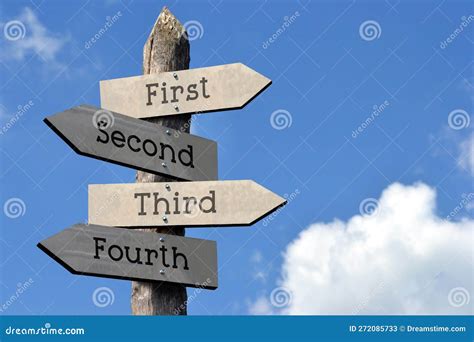 First Second Third Fourth Wooden Signpost With Four Arrows Stock Image Image Of