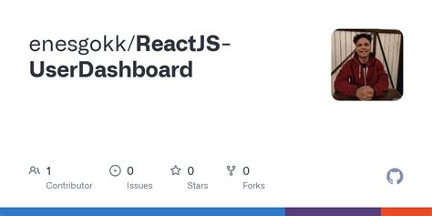 Github Enesgokkreactjs Userdashboard