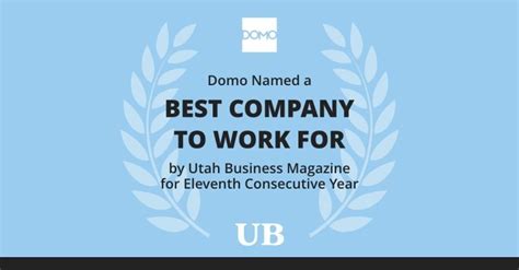 Im Happy To Share That Domo Has Been Named One Of The Best Companys To Work For By Utah