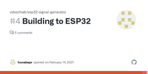Building To Esp32 · Issue 4 · Vdeschwbesp32 Signal Generator · Github