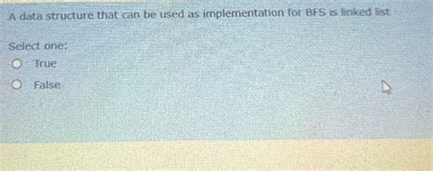 Solved A Data Structure That Can Be Used As Implementation Chegg