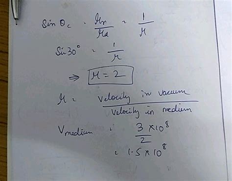 If The Critical Angle Total Internal Reflection From A Medium To Vacuum