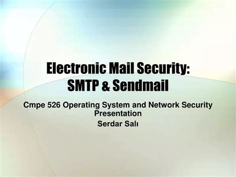 Ppt Electronic Mail Security Smtp And Sendmail Powerpoint Presentation Id501182
