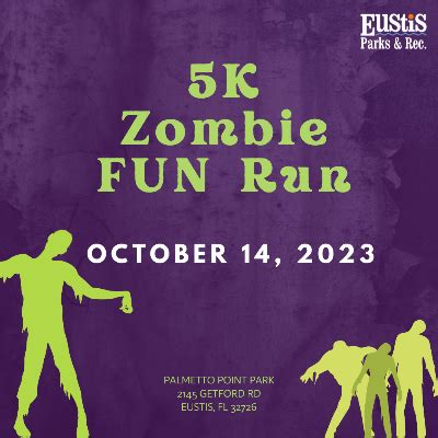 2023 — Eustis 5k Zombie Fun Run 2023 — Race Roster — Registration